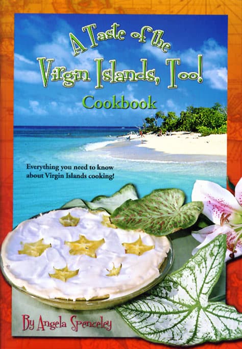 Taste of the Virgin Islands Too Cookbook - VItraders.com